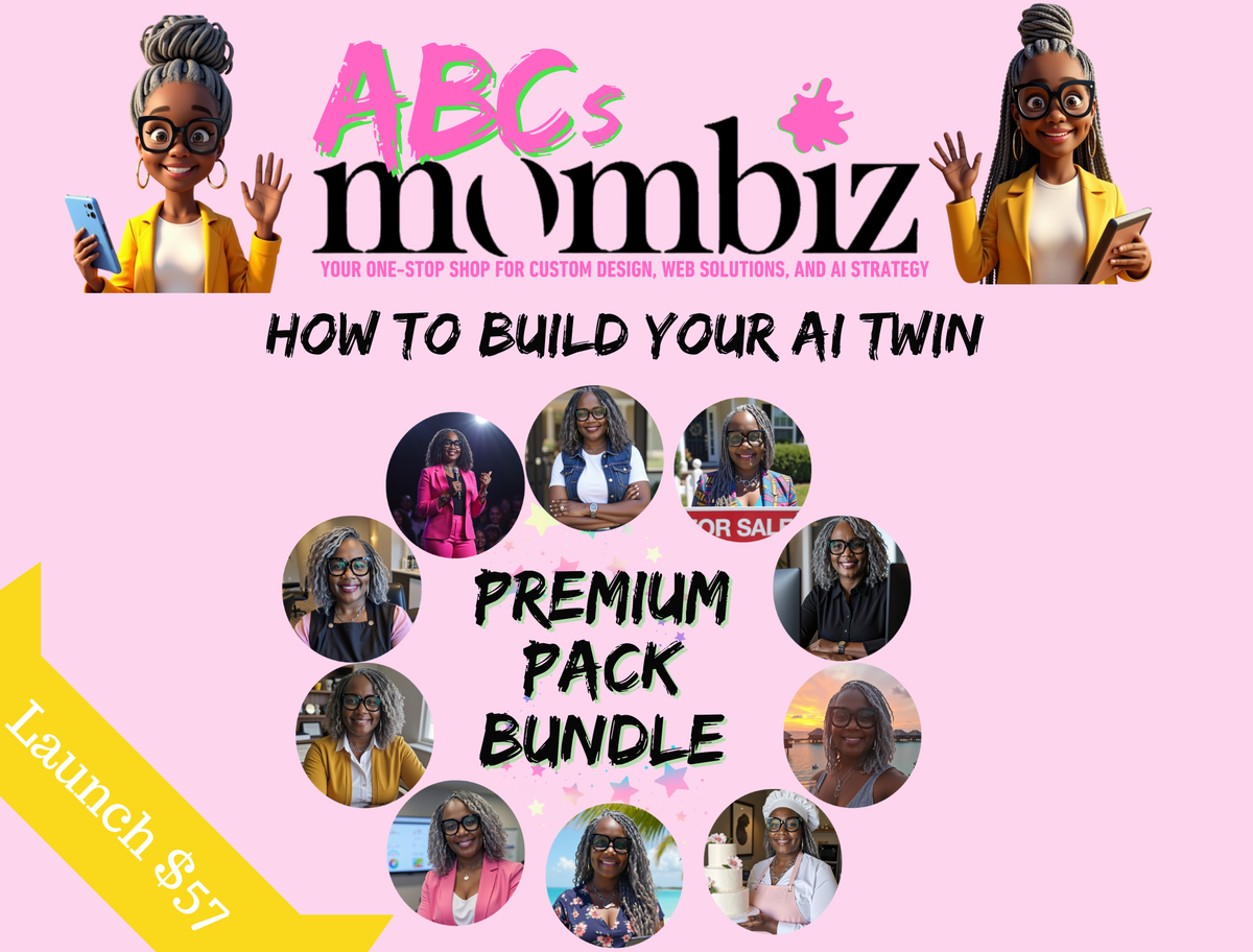How to Build Your AI Twin – Premium Pack – ABC Creative Designs LLC